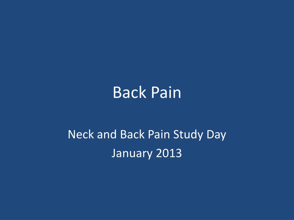 PPT - Back Pain PowerPoint Presentation, free download - ID:1414758