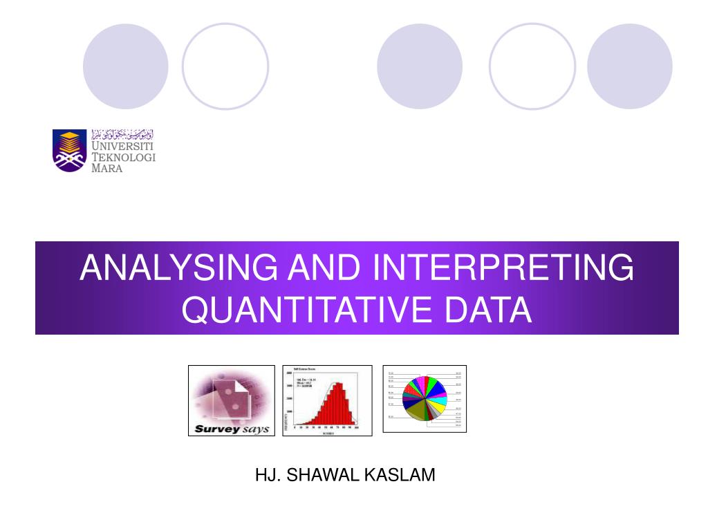 PPT - ANALYSING AND INTERPRETING QUANTITATIVE DATA PowerPoint ...