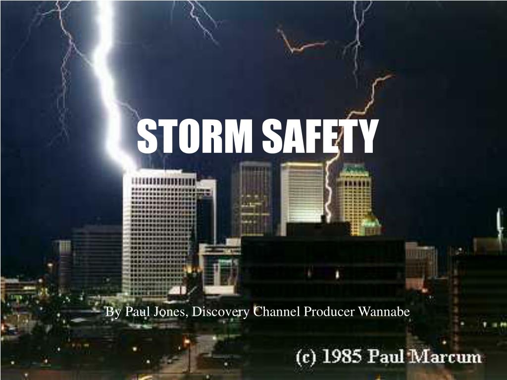 PPT - STORM SAFETY PowerPoint Presentation, free download - ID:1416286