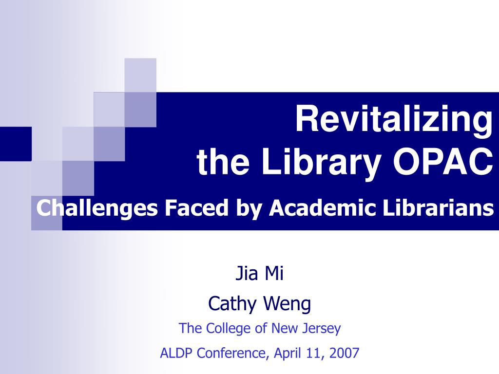 PPT - Revitalizing the Library OPAC PowerPoint Presentation, free ...