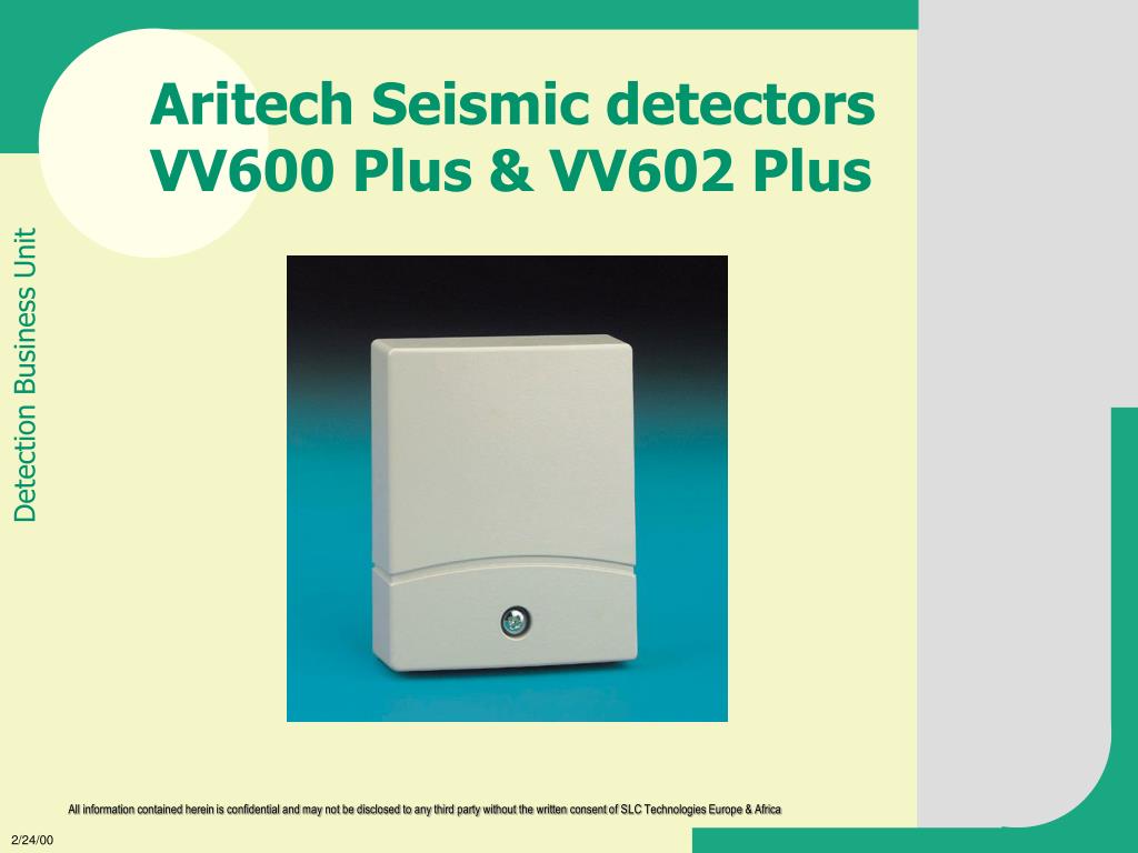 PPT - Aritech Seismic detectors VV600 Plus & VV602 Plus PowerPoint Presentation - ID:1417778