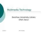 PPT - MULTIMEDIA TECHNOLOGY PowerPoint Presentation, free download - ID ...