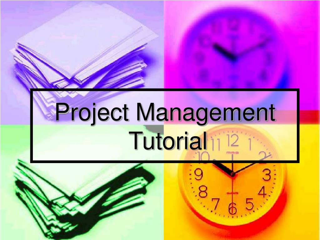 PPT - Project Management Tutorial PowerPoint Presentation, free ...
