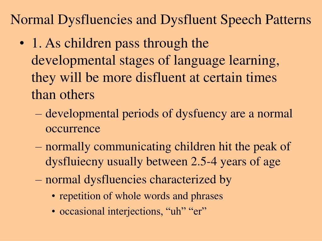 PPT - Normal Dysfluencies and Dysfluent Speech Patterns PowerPoint ...