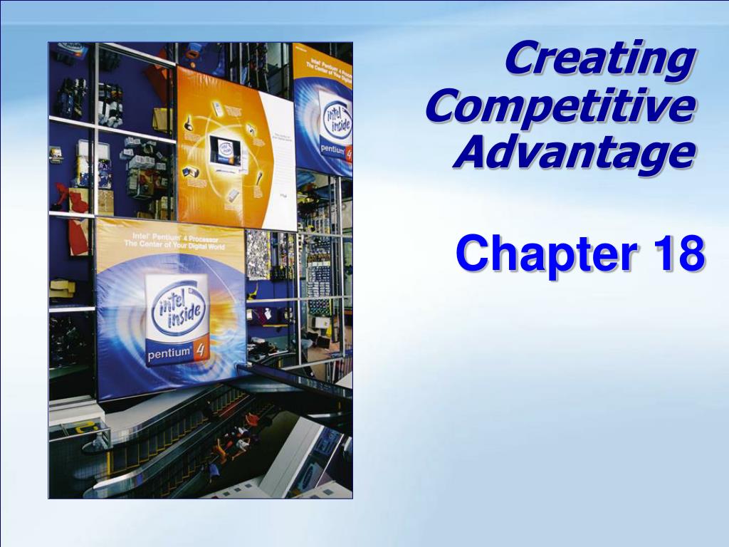 PPT - Creating Competitive Advantage PowerPoint Presentation, free ...
