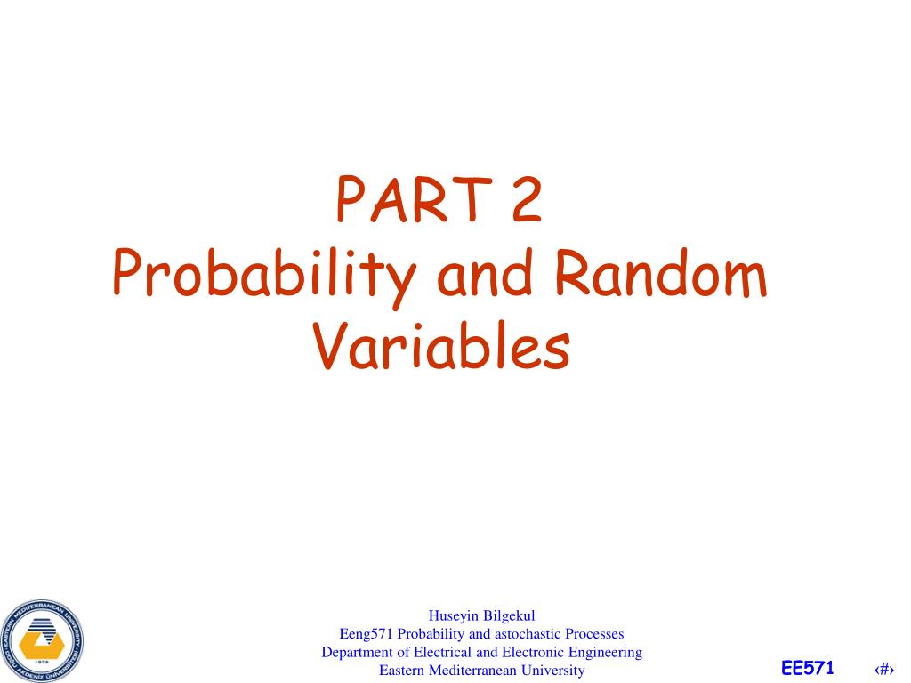 PPT - PART 2 Probability and Random Variables PowerPoint Presentation ...