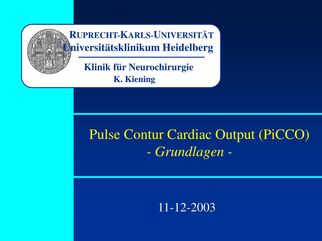 PPT - Pulse Contur Cardiac Output (PiCCO) - Grundlagen - PowerPoint ...