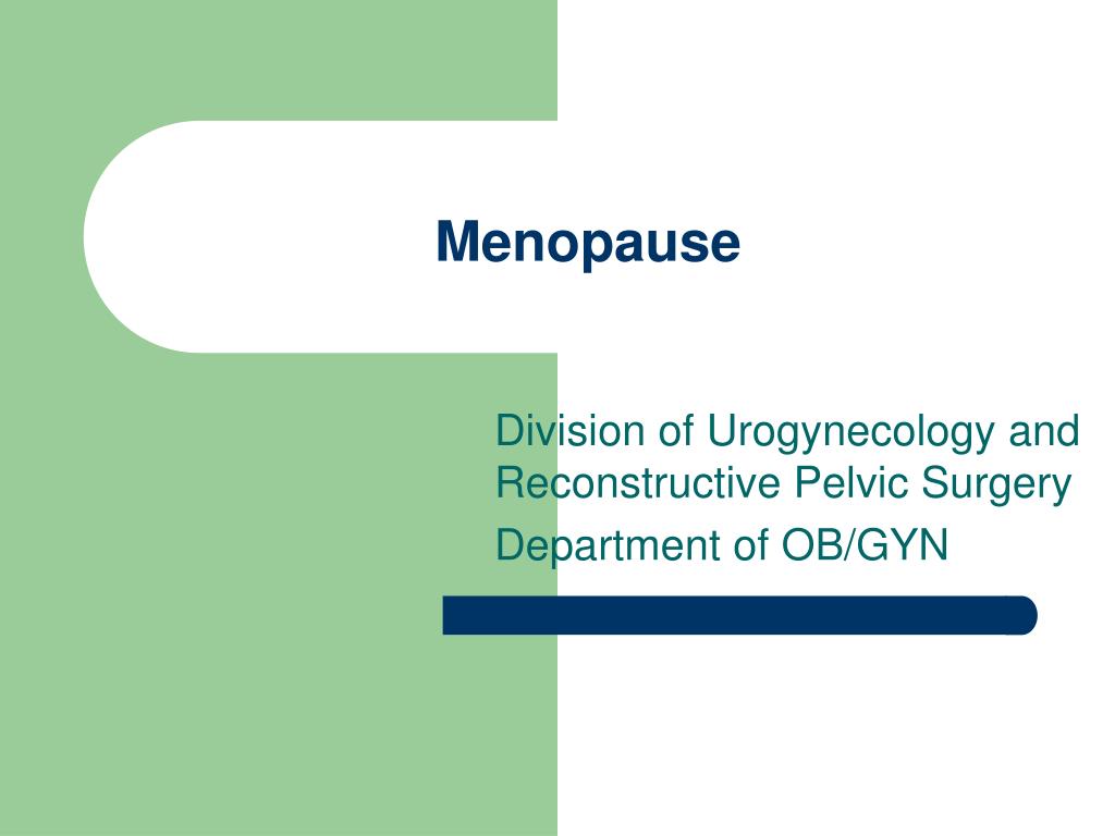 PPT - Menopause PowerPoint Presentation, free download - ID:1423067