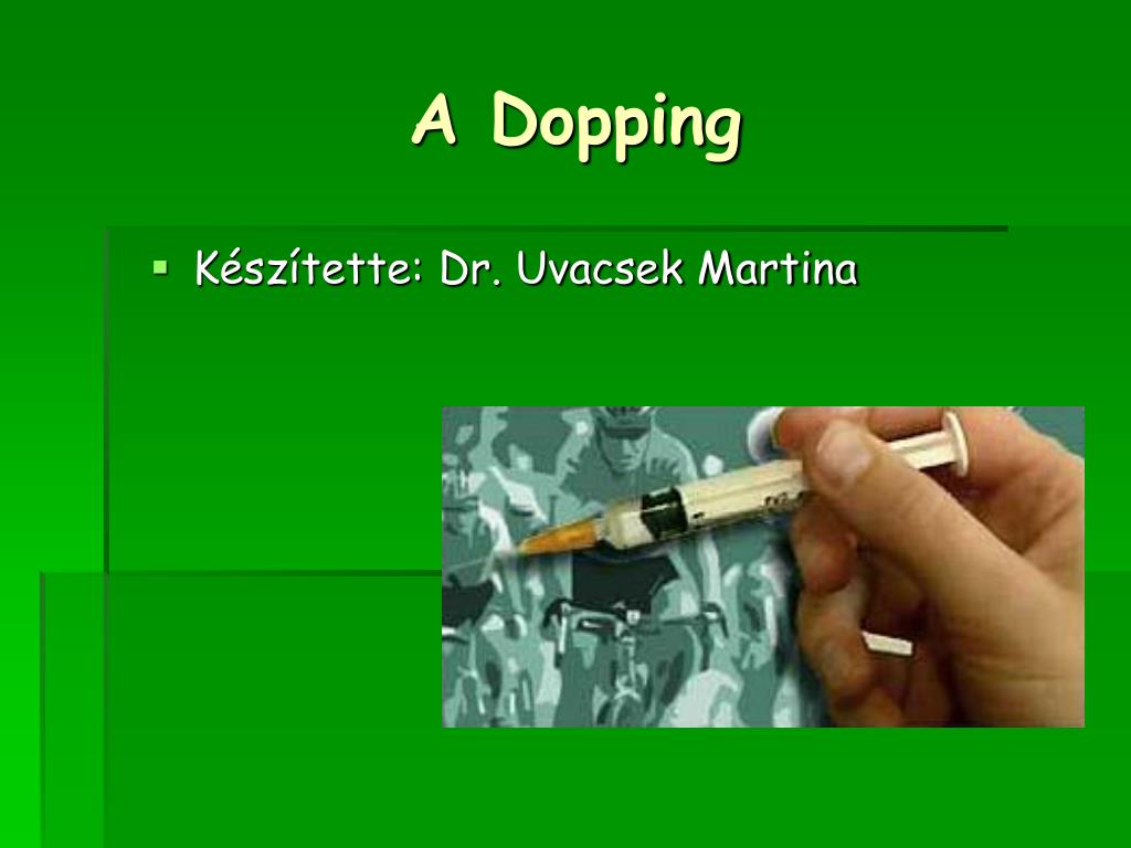 PPT - A Dopping PowerPoint Presentation, free download - ID:1424650