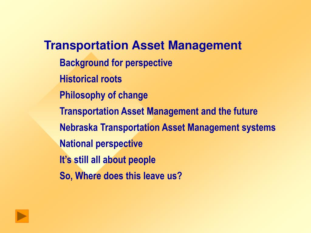 PPT - Transportation Asset Management Background for perspective ...