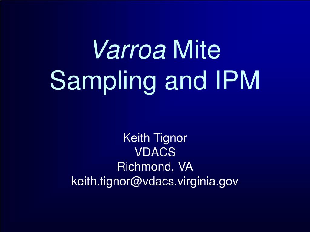 PPT - Varroa Mite Sampling and IPM PowerPoint Presentation, free ...