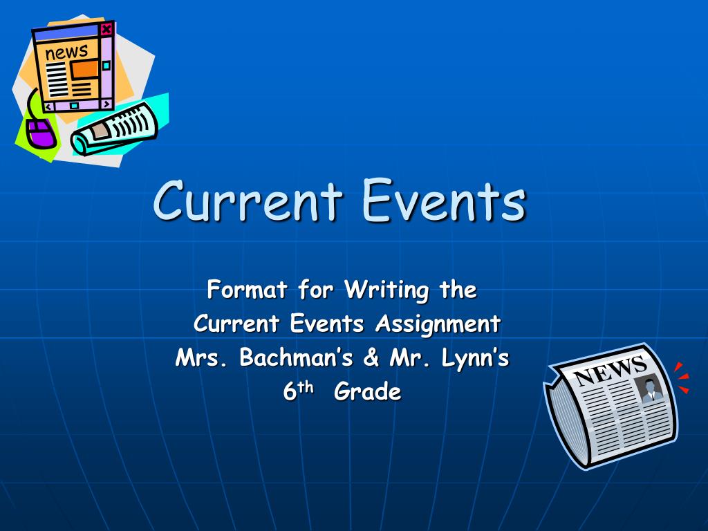 PPT - Current Events PowerPoint Presentation, free download - ID:1425964