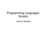PPT - Scratch Programming For Kids PowerPoint Presentation, free ...