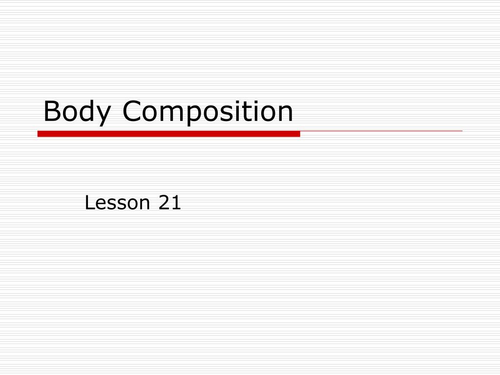 PPT - Body Composition PowerPoint Presentation, free download - ID:1426518