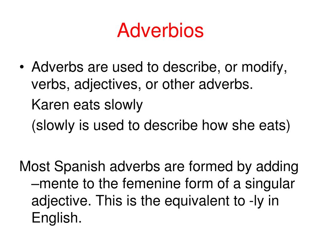 PPT - Adverbios PowerPoint Presentation, free download - ID:1427552