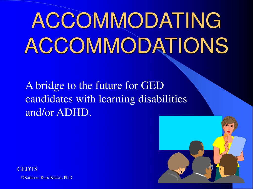 PPT - ACCOMMODATING ACCOMMODATIONS PowerPoint Presentation, free ...