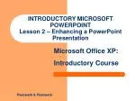 PPT - PowerPoint Lesson 2 Creating and Enhancing PowerPoint ...