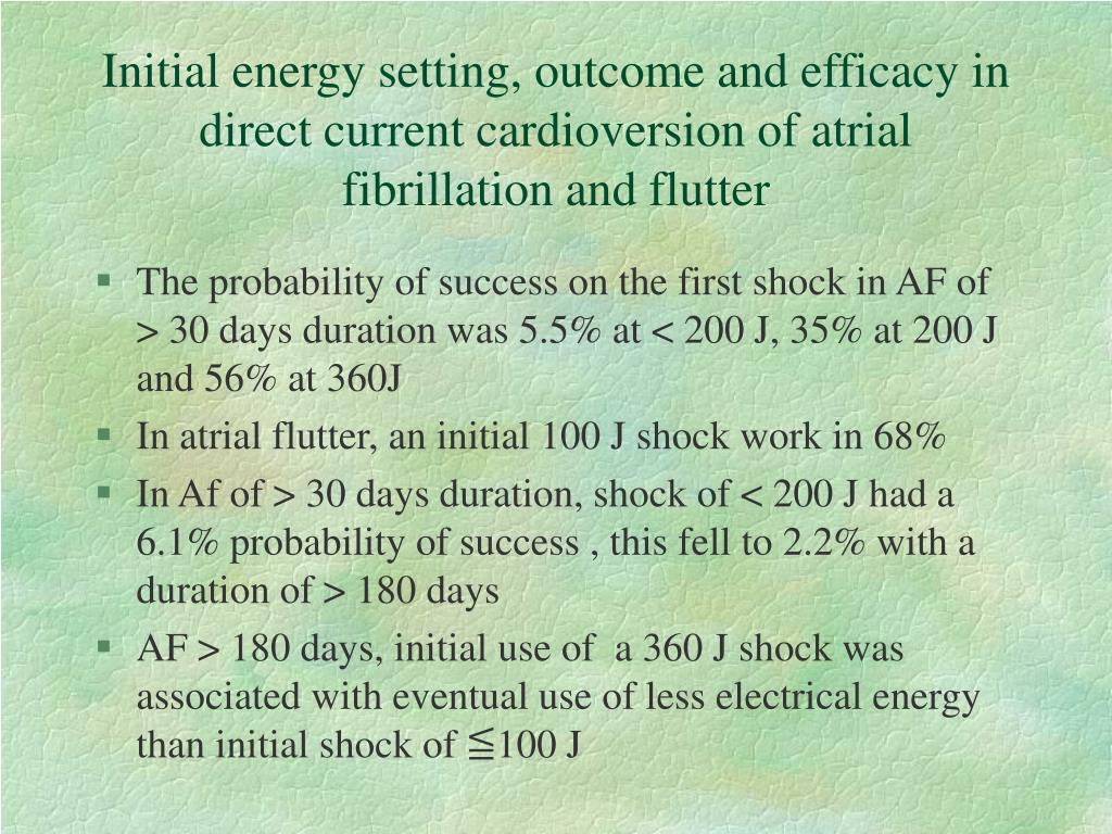 PPT - Initial energy setting, outcome and efficacy in direct current ...