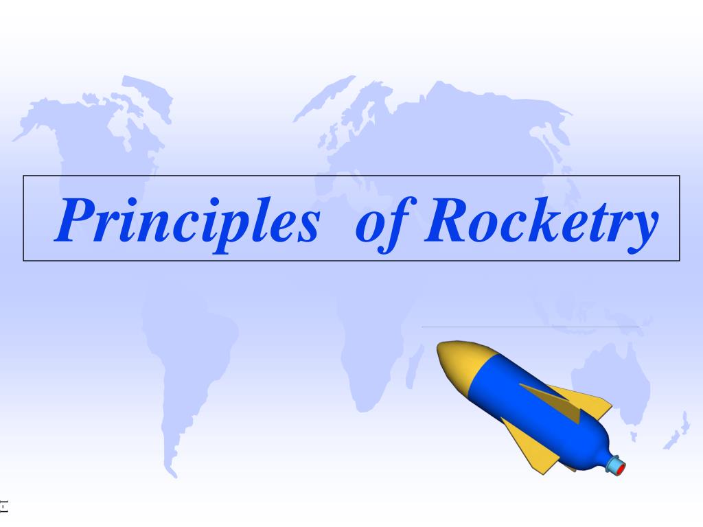 PPT - Principles of Rocketry PowerPoint Presentation, free download ...