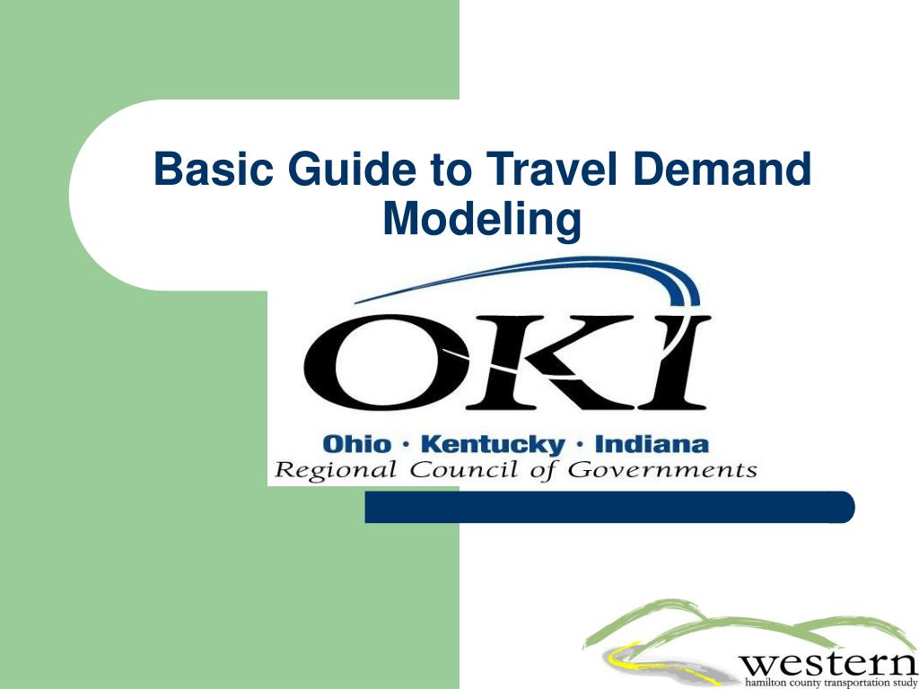 PPT - Basic Guide to Travel Demand Modeling PowerPoint Presentation ...