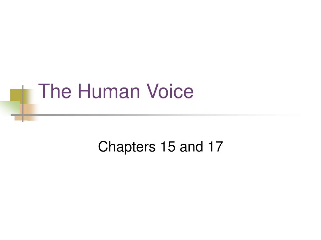 PPT - The Human Voice PowerPoint Presentation, free download - ID:1430767