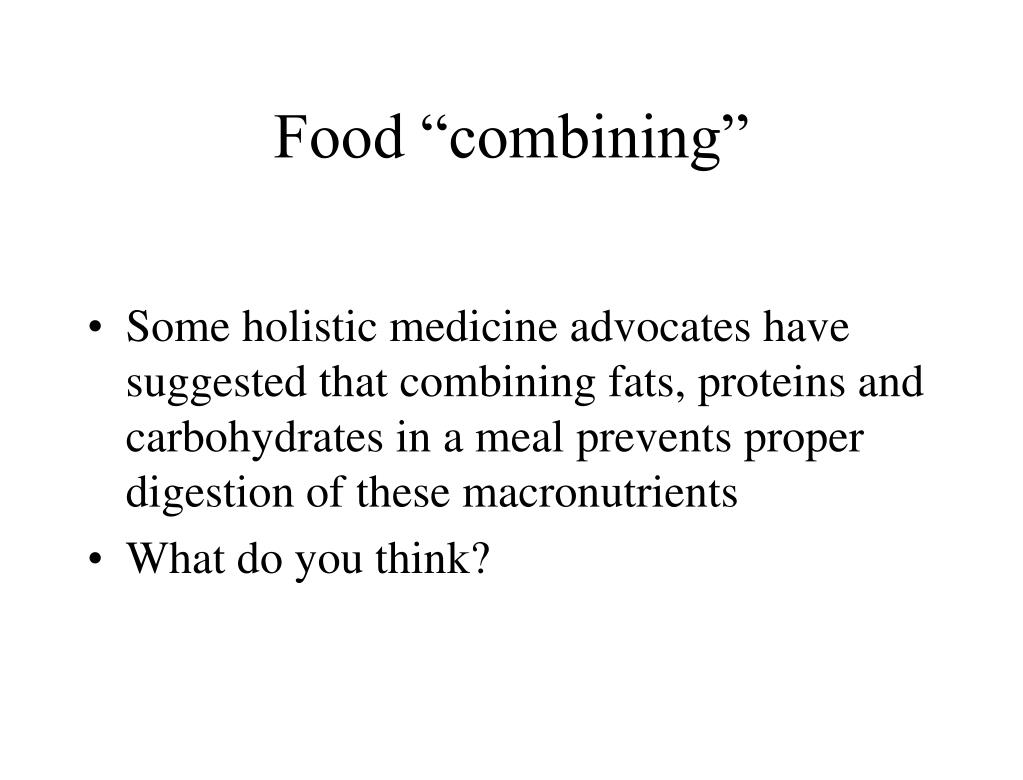 PPT - Food “combining” PowerPoint Presentation, free download - ID:1430893