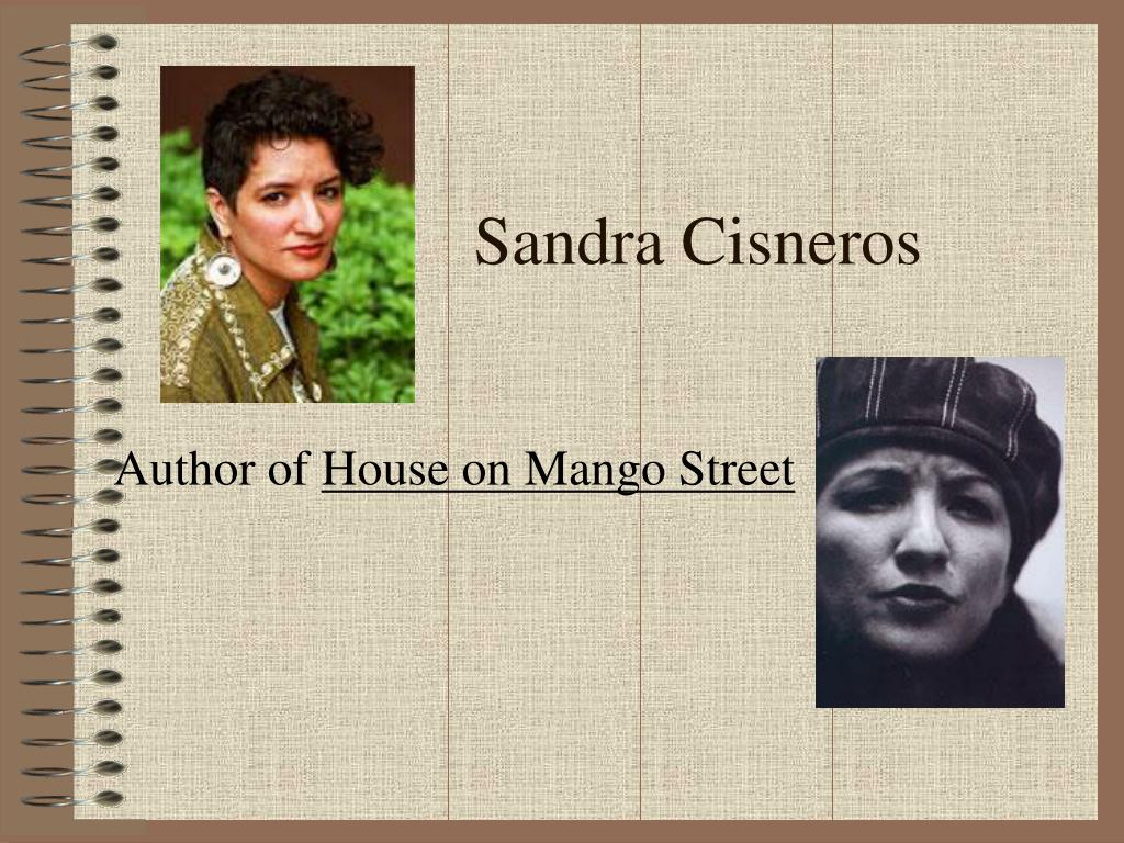PPT - Sandra Cisneros PowerPoint Presentation, free download - ID:1430928