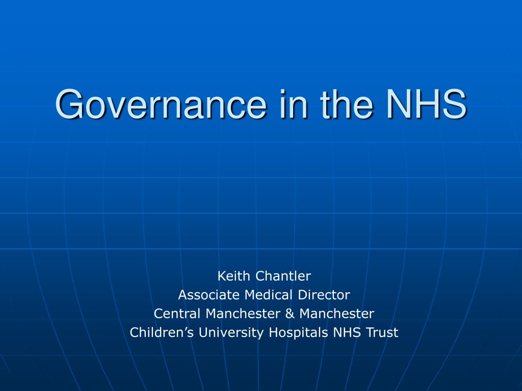 PPT - Governance in the NHS PowerPoint Presentation, free download - ID ...