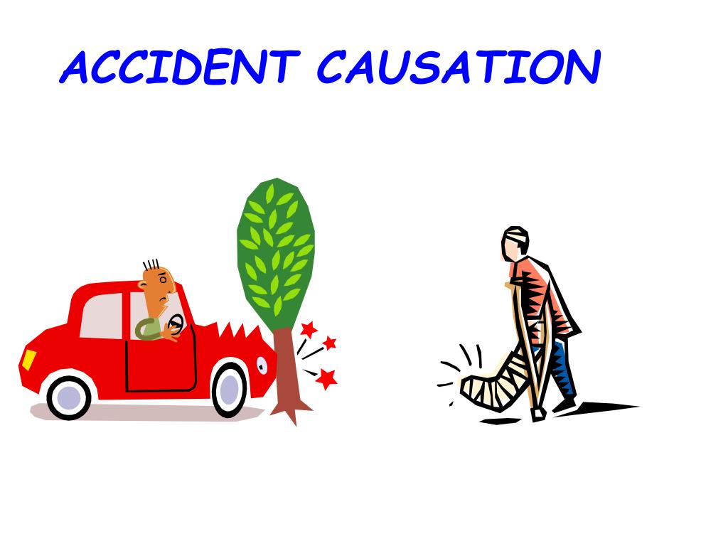 PPT - ACCIDENT CAUSATION PowerPoint Presentation, free download - ID:143128