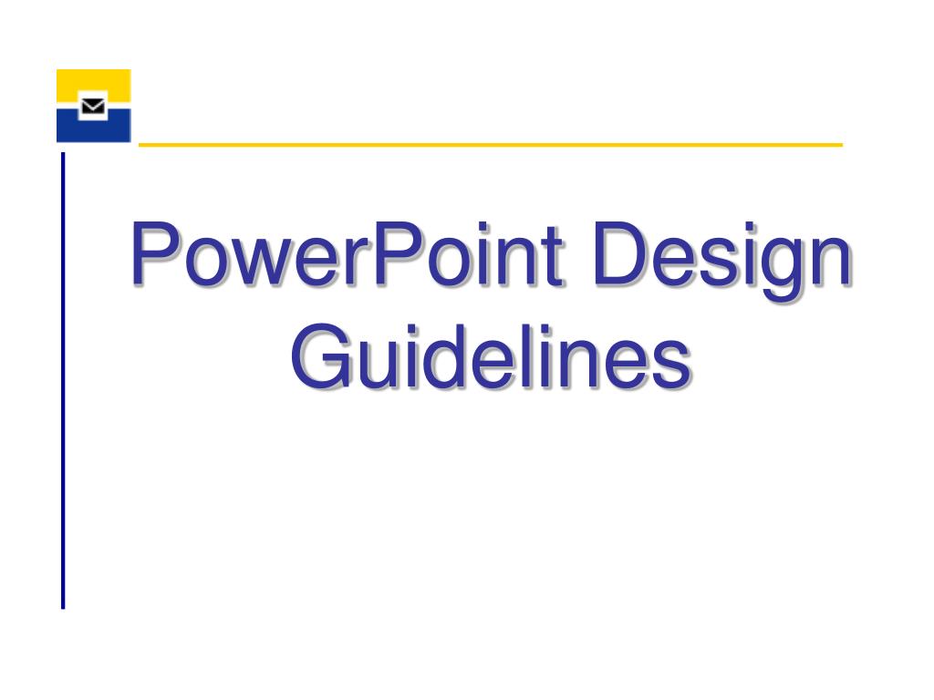 PPT - PowerPoint Design Guidelines PowerPoint Presentation, free ...