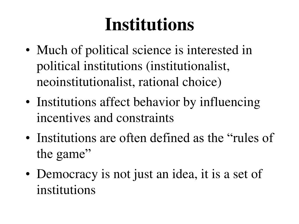 PPT - Institutions PowerPoint Presentation, free download - ID:1432808