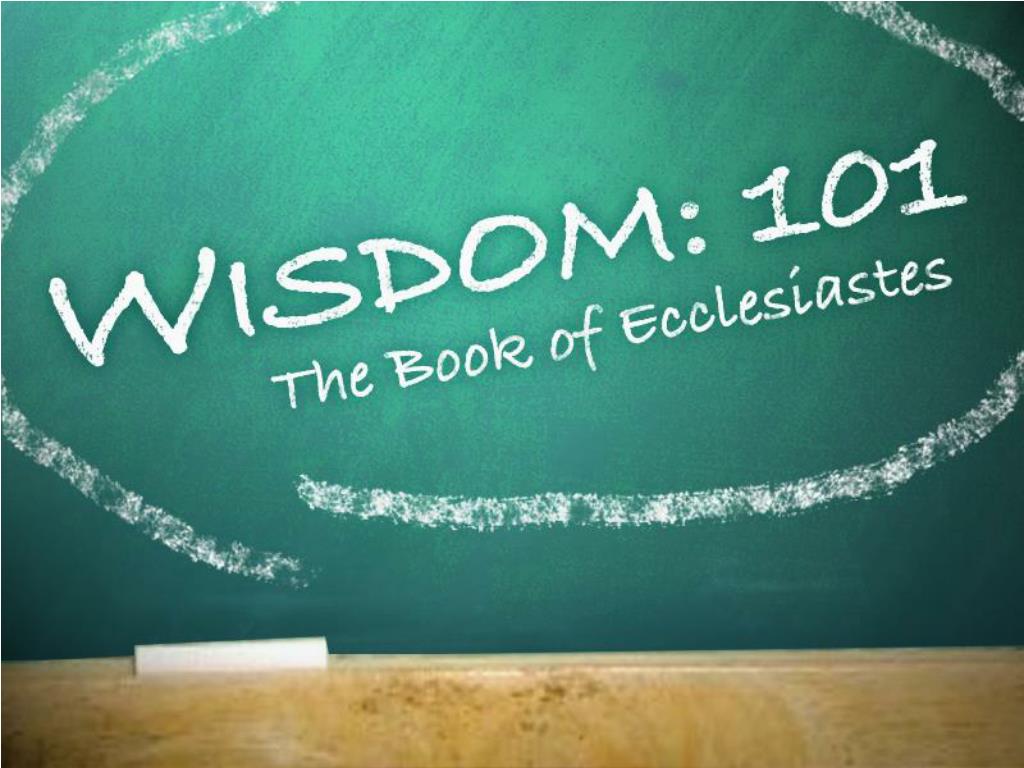 PPT - Wisdom 101 PowerPoint Presentation, free download - ID:1432847