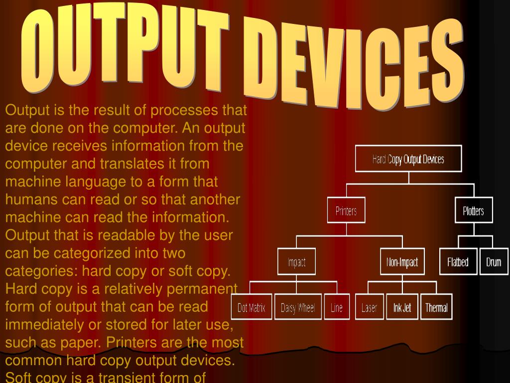PPT - OUTPUT DEVICES PowerPoint Presentation, free download - ID:1432960