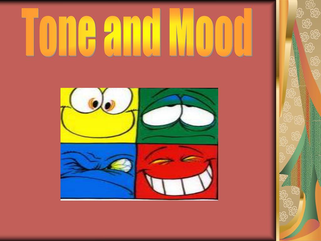PPT - Tone and Mood PowerPoint Presentation, free download - ID:1433488