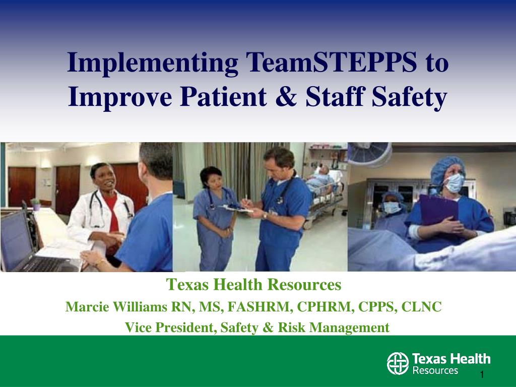 PPT - Implementing TeamSTEPPS to Improve Patient & Staff Safety ...