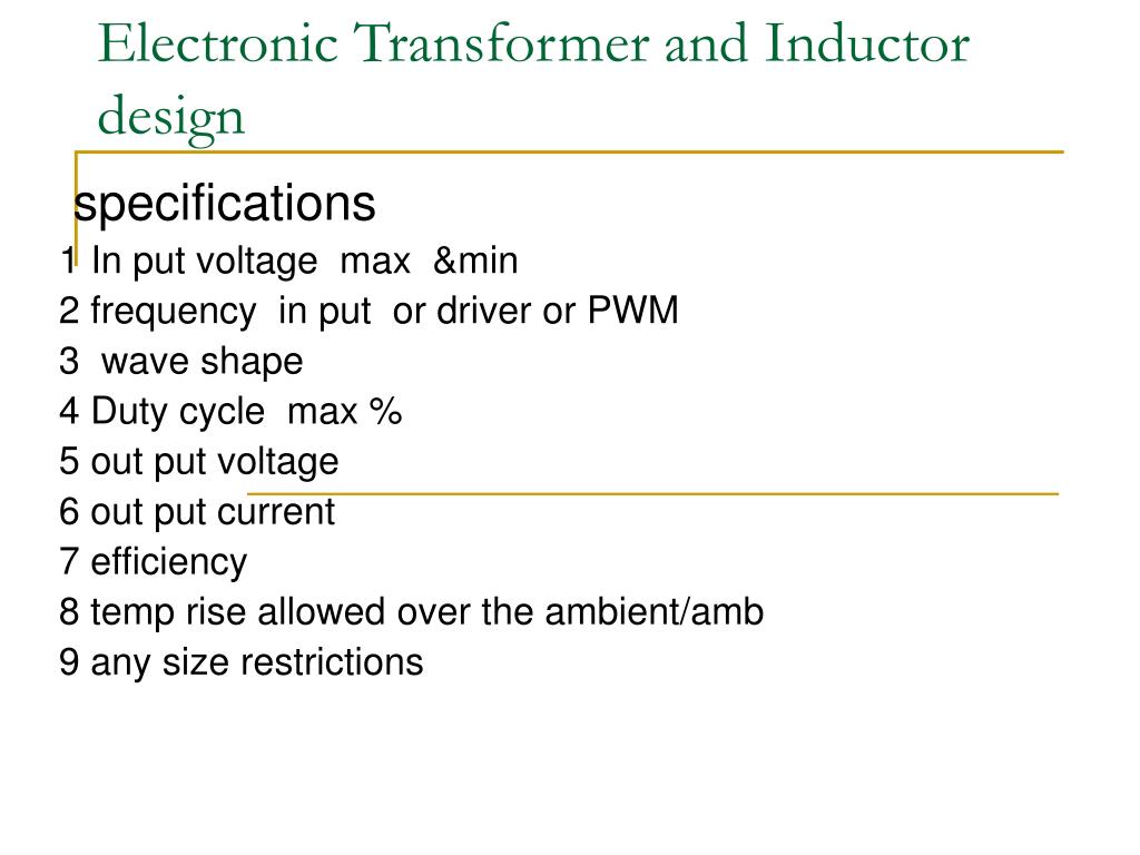PPT - Electronic Transformer and Inductor design PowerPoint ...