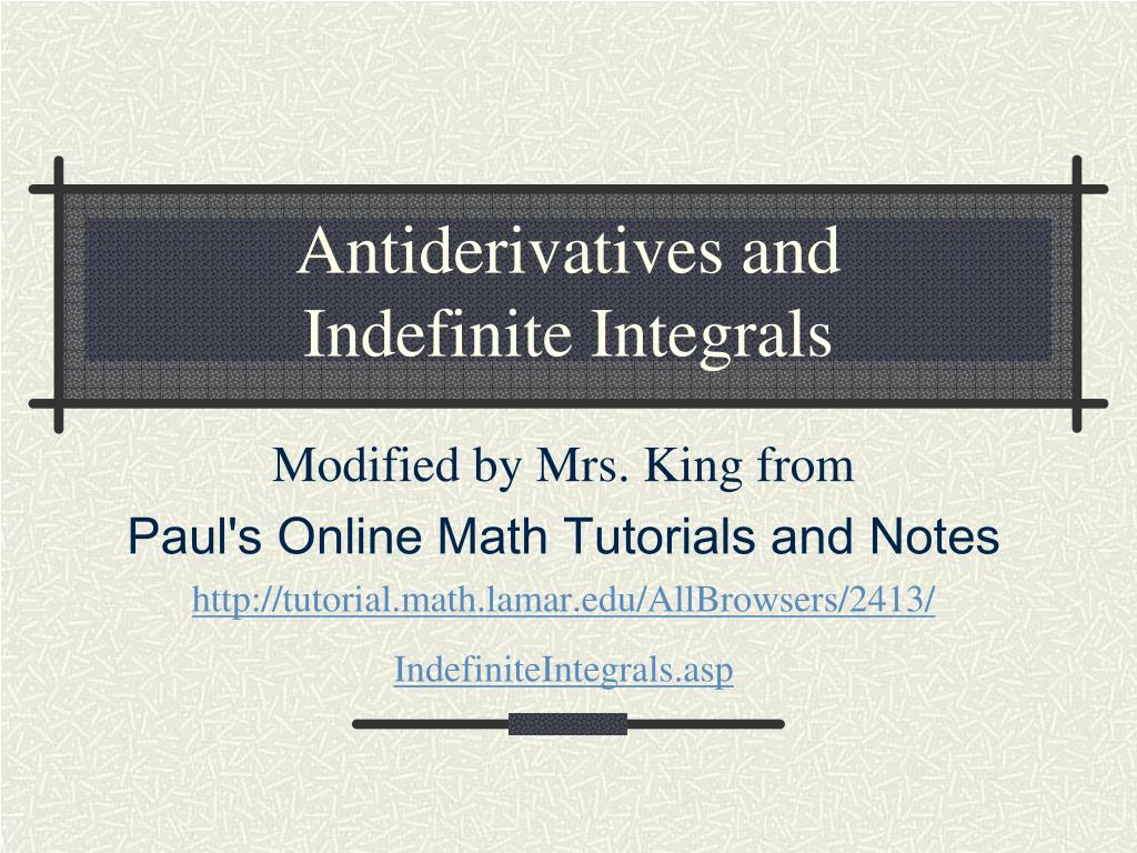 PPT - Antiderivatives and Indefinite Integrals PowerPoint Presentation ...