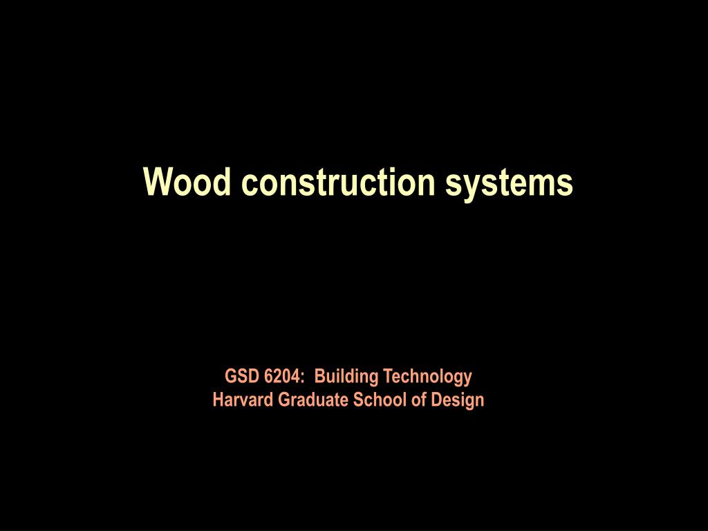 PPT - Wood construction systems PowerPoint Presentation, free download ...