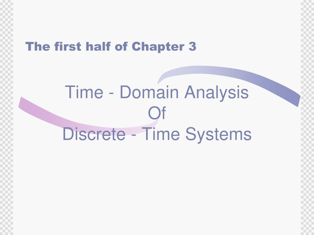 PPT - Time - Domain Analysis Of Discrete - Time Systems PowerPoint ...