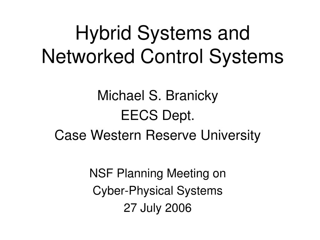 PPT - Hybrid Systems and Networked Control Systems PowerPoint ...