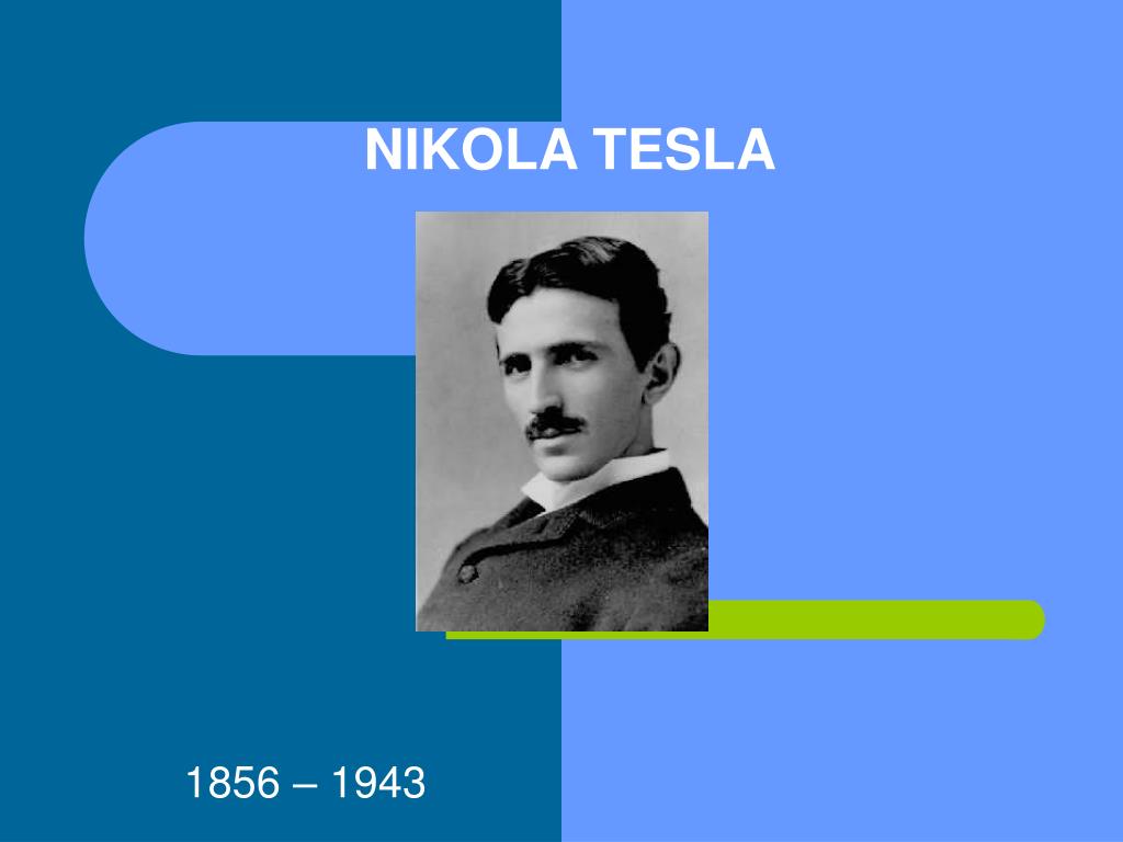 PPT - NIKOLA TESLA PowerPoint Presentation, free download - ID:1436659