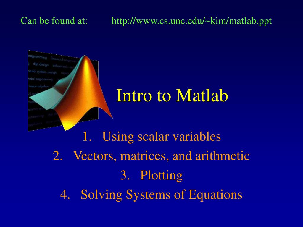 PPT - Intro to Matlab PowerPoint Presentation, free download - ID:1436871