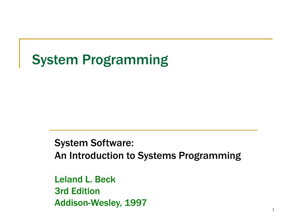 PPT - System Programming PowerPoint Presentation, free download - ID ...