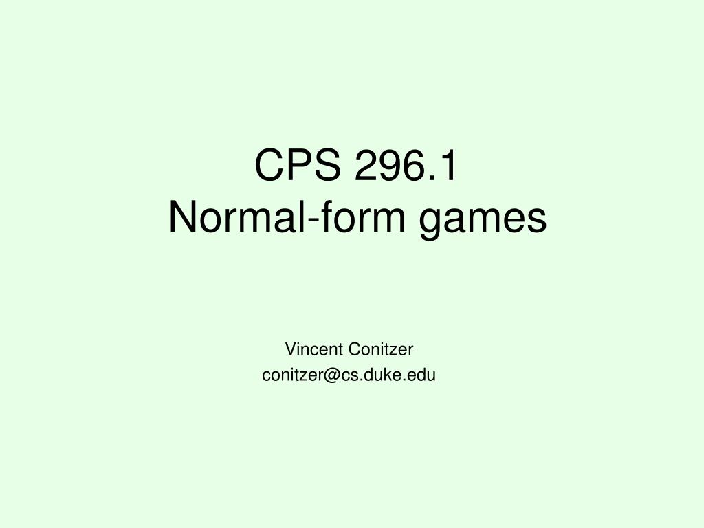 PPT - Strategies in Normal-Form Games: Analysis and Dominance ...