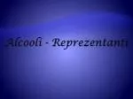 PPT - ALCOOLI PowerPoint Presentation, free download - ID:6571131
