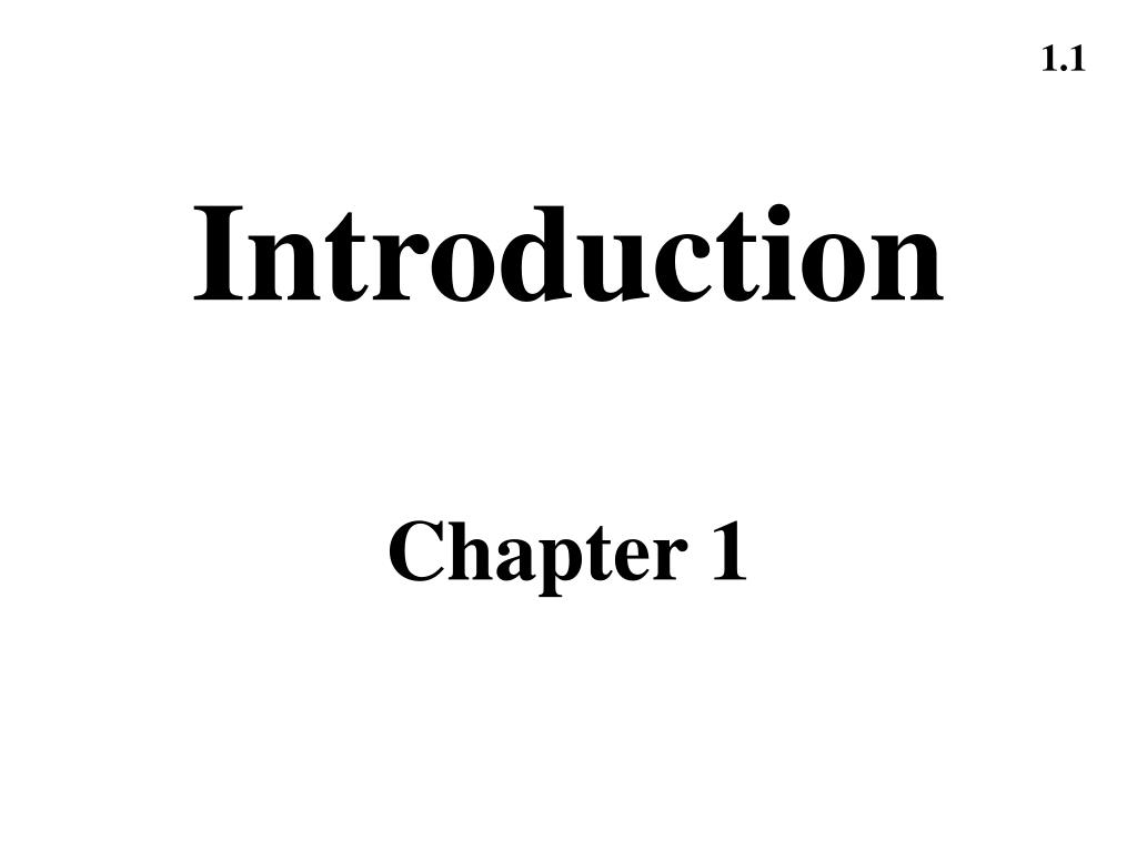 PPT - Introduction Chapter 1 PowerPoint Presentation, free download ...