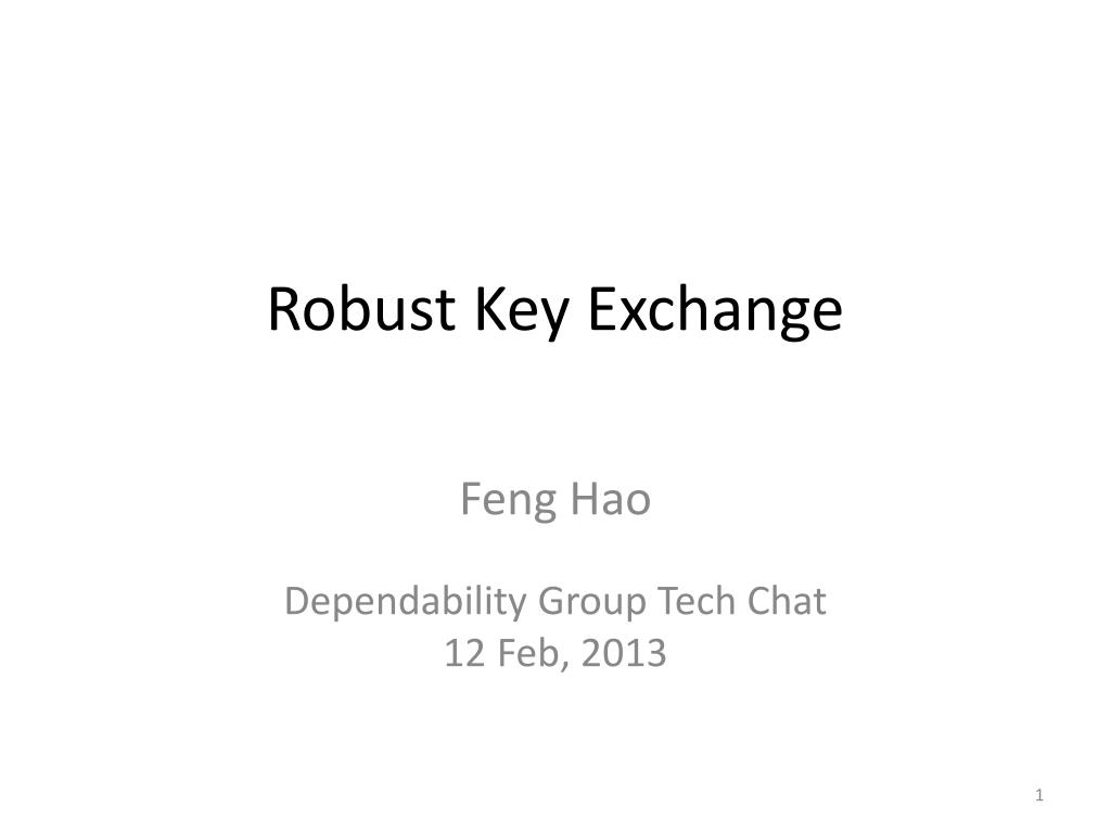 PPT - Robust Key Exchange PowerPoint Presentation, free download - ID ...