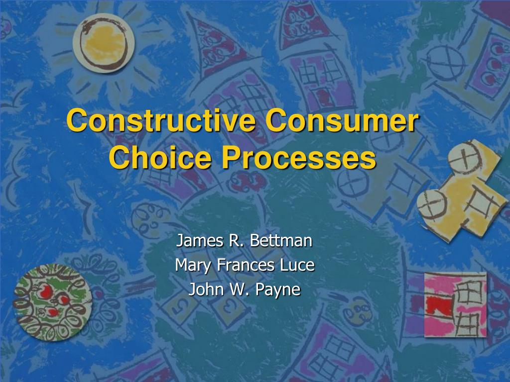PPT - Constructive Consumer Choice Processes PowerPoint Presentation, free download - ID:1440555