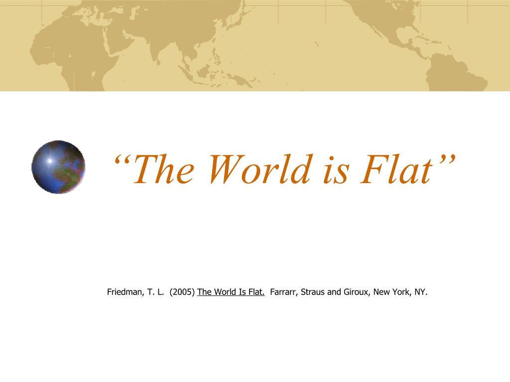 PPT - Understanding Globalization: From Imperialism to the Flat World ...