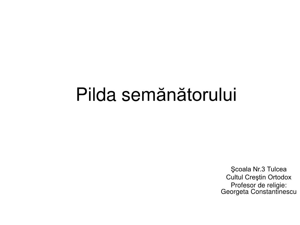 PPT - Pilda sem ănătorului PowerPoint Presentation, free download - ID ...
